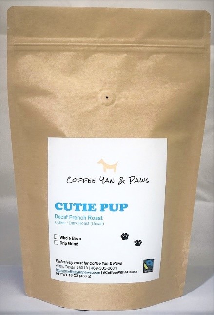 CUTIE PUP Decaf French Roast - Frisco Fresh Market